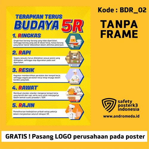 Jual Safety Poster Slogan K3 Terapkan Terus Budaya 5R Rajin Resik Rawat ...