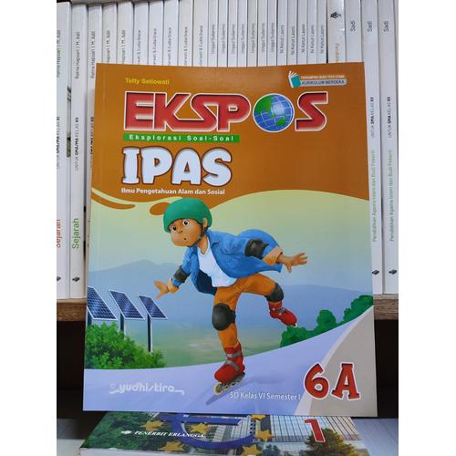 Jual Paket Buku Soal Ekspos 6A 6B Kelas 6 SD Kurikulum Merdeka Yudhistira - B.Indonesia 6A ...