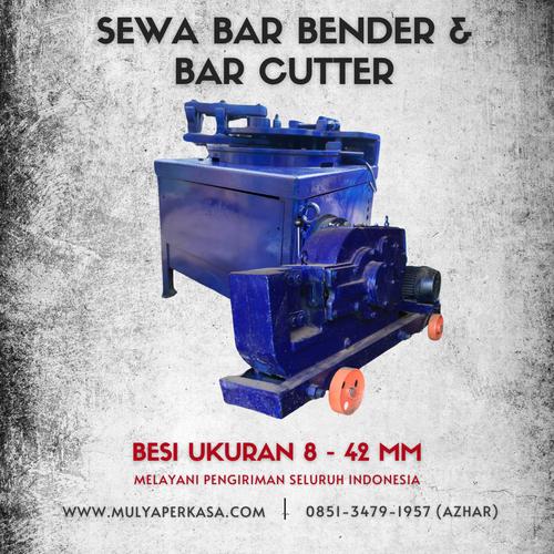 Jual SEWA BAR BENDER & BAR CUTTER/MESIN BENDING (TEKUK & POTONG BESI ...