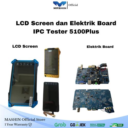 Promo Mashin - LCD Screen dan Elektrik Board IPC Tester 5100Plus - LCD ...