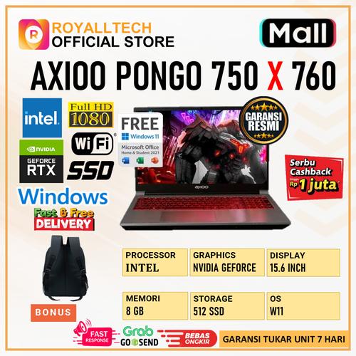 Promo AXIOO PONGO 760 750 V2 I7 13620H RTX4060 RTX4050 16GB 512GB W11 ...