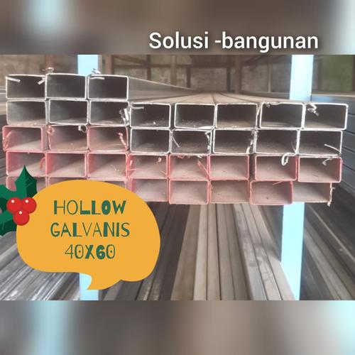 Jual Hollow galvanis 40x60 - 6meter / holo galvansi 4x6 / hollo ...