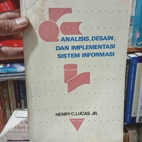 Jual Analisis, Disain dan Implementasi Sistem Informasi . Hendry C ...