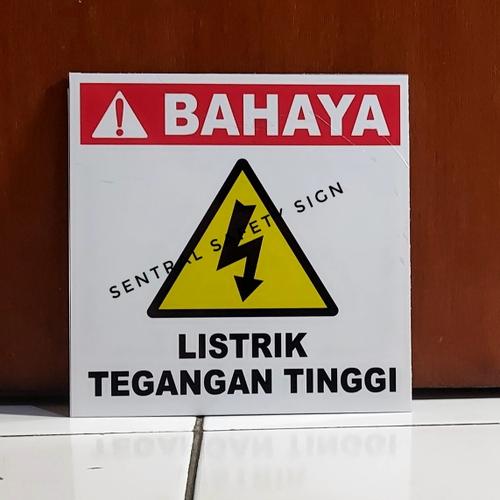 Jual Rambu K3 Bahaya Listrik Tegangan Tinggi 20cm x 20cm akrilik ...