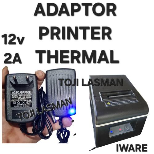 Jual ( ADAPTOR PRINTER THERMAL IWARE 12V 2A ) colokan struk jack psu ...