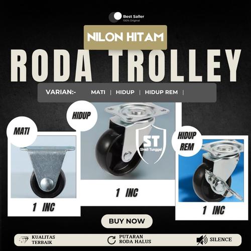 Jual RODA TROLLEY TROLI 1" INCH NYLON PP HITAM - MATI | HIDUP | HIDUP ...