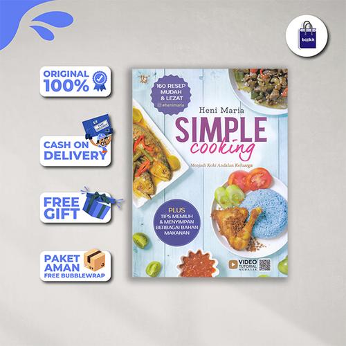 Jual BUKU SIMPLE COOKING: Menjadi Koki Andalan Keluarga - Jakarta Selatan - Istana Buku Kita ...