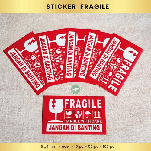 Jual Sticker FRAGILE JANGAN DIBANTING 8 x 14 JUMBO ecer grosir ...