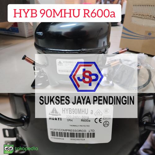 Jual Compressor Huayi HYB90MHU R600a / Kompresor HYB90MHU - Jakarta ...