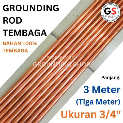 Jual Grounding Rod 3/4 x 3 Meter / Stik Copper Rod 3/4 Asli Tembaga ...
