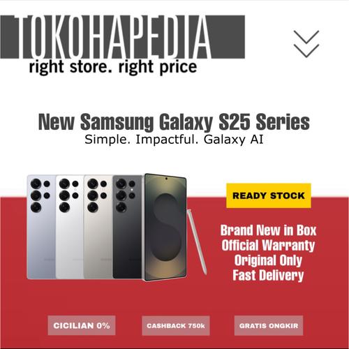 Jual New Samsung Galaxy S25 Ultra S25+ Plus S25 1TB 512GB 256GB Icy ...