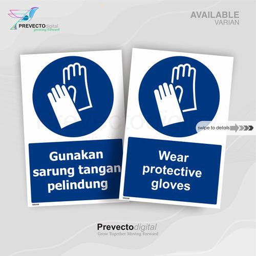 Jual Sticker Safety Sign K3 BS ISO3864 Rambu Gunakan Sarung Tangan ...