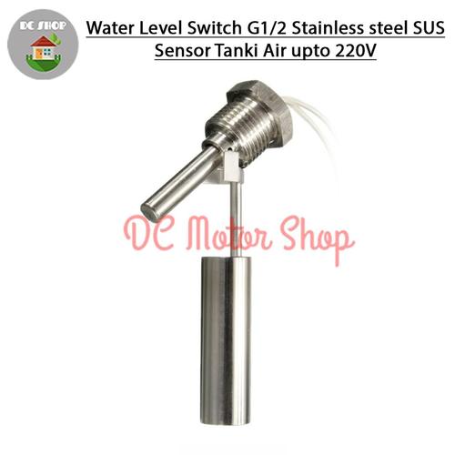 Jual Water Level Switch G1/2 Stainless Steel Sus Sensor Tanki Air Upto ...