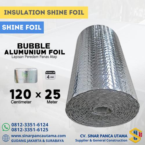 Jual JUAL INSULATION SHINE FOIL BUBBLE 4MM PEREDAM PANAS PADA ATAP BANGUNAN - Kab. Sidoarjo - CV ...