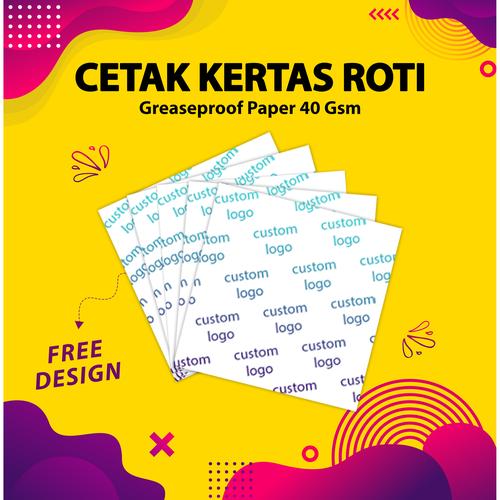Jual cetak kertas roti custom | cetak kertas foodgrade | kertas makanan ...