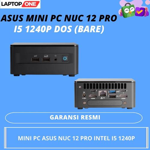 Promo ASUS MINI PC NUC 12 PRO I5 1240P DOS (BARE) Cicil 0% 3x - Kota ...