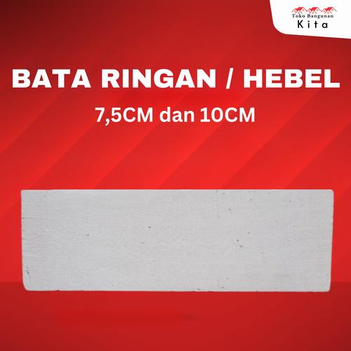 Jual Hebel (Bata Ringan) - 10 cm dan 7.5 cm - Kota Bekasi - Kita Bangun ...