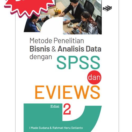 Jual Buku Metpen ORI - Buku METODE PENELITIAN BISNIS & ANALISIS DATA Dengan SPSS dan Eviews ...