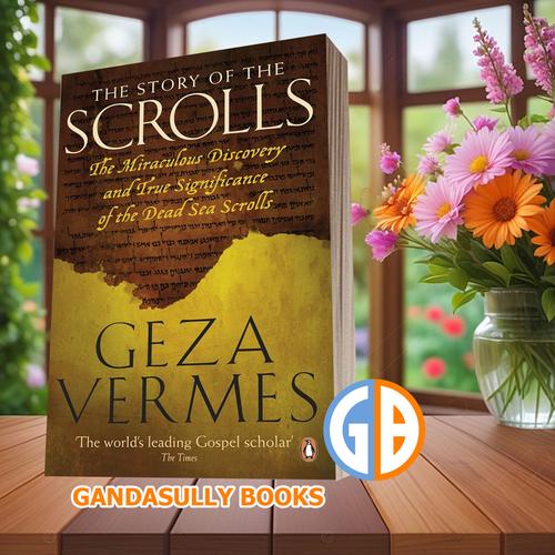 Jual The Story of the Scrolls: The Miraculous Discovery and True ...