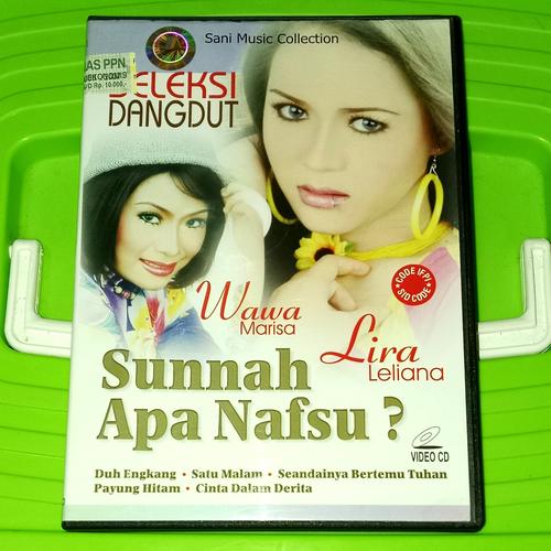 Jual VCD SELEKSI DANGDUT Sunnah Apa Nafsu ?Lira Leliana Reza Genta Erni Ardita Hesty Damara Wawa ...