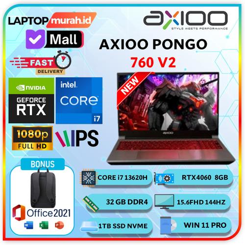 Promo Axioo Pongo 760 V2 i7 13620H RTX4060 RAM 32GB 1TB SSD WIN 11 PRO ...