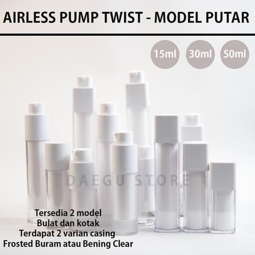 Jual Botol Twist Airless Pump - Lotion / Serum Vacuum Treatment ...