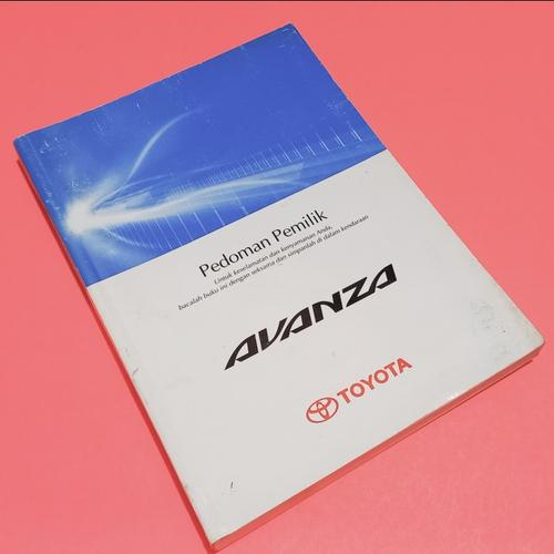 Jual ORIGINAL BUKU PEDOMAN PEMILIK MANUAL BOOK TOYOTA ALL NEW AVANZA E ...