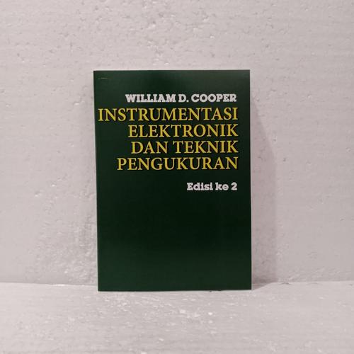 Jual INSTRUMENTASI ELEKTRONIK DAN TEKNIL PENGUKURAN by WILLIAM COOPER ...