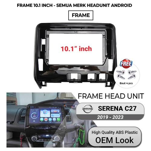 Jual Frame Head Unit NISSAN SERENA C27 2019-2023 10 inch OEM - FRAME ...