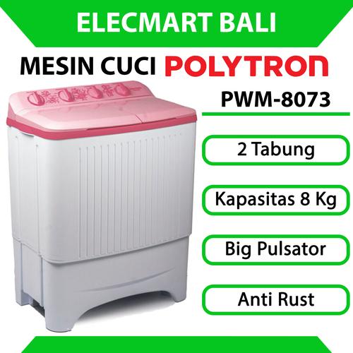 Jual Mesin Cuci 2 Tabung 8 Kg Polytron PWM-8073 / PWM-8076 - Kota ...