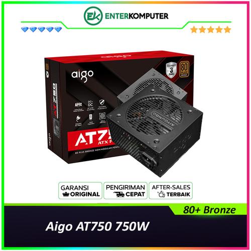 Promo PSU Aigo AT750 750W 80 PLUS Bronze Non-Modular / PSU 750 Watt ...