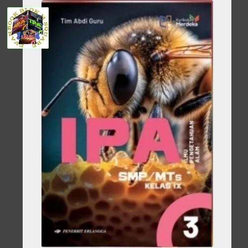 Jual Buku IPA Ilmu Pengetahuan Alam edisi Full Color smp mts kelas 9 IX 3 Kurikulum Merdeka ...