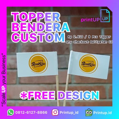 Jual Topper Bendera Custom / Tusuk Gigi Custom Snack / Steak / Topper ...