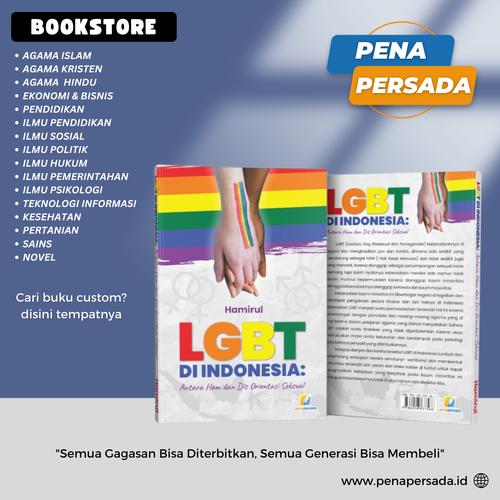Jual LGBT DI Indonesia : Antara HAM Dan Dis Orientasi Seksual - Kab. Banyumas - Pena Persada ...