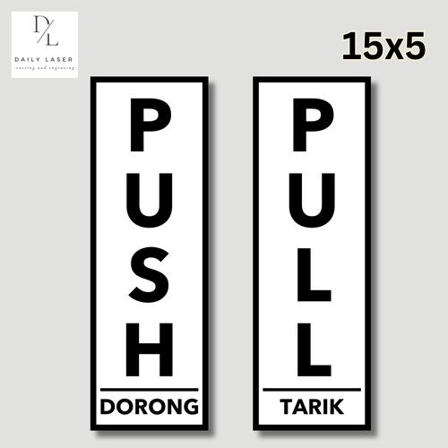 Jual SIGNAGE PUSH PULL DORONG TARIK PINTU 15 x 5 CM SIGNBOARD COSTUM ...