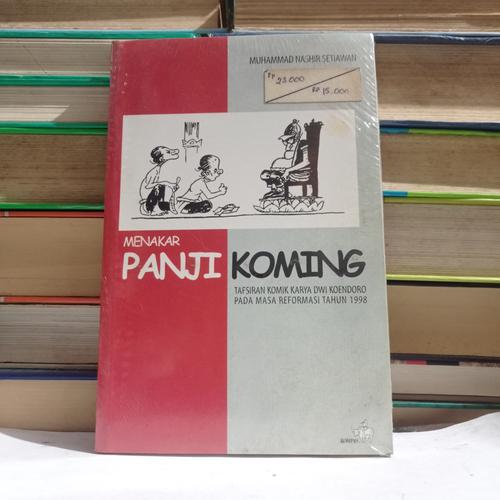 Jual MENAKAR PANJI KOMING - MUHAMMAD NASHIR SETIAWAN - Kota Bandung ...