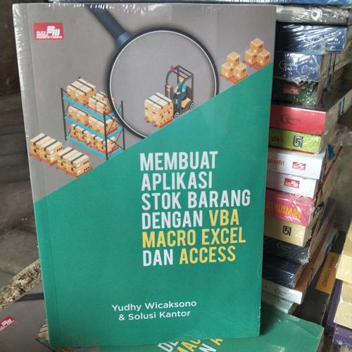 Jual MEMBUAT APLIKASI STOK BARANG DENGAN VBA MARCO EXCEL DAN ACCESS - Kota Surabaya - TB Attaya ...