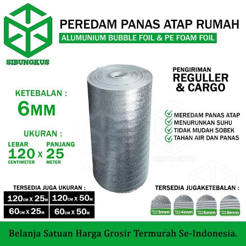 Jual Peredam Panas Atap Rumah Bubble Aluminium Foil Insulation PE Foam Metelizing 6 mm 120cm x ...