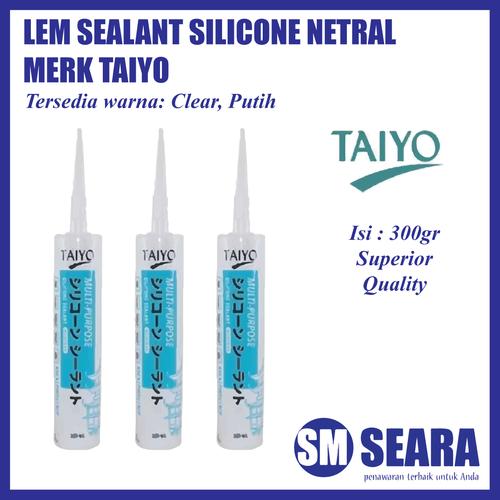 Jual TAIYO Lem Sealant Silicone Netral / Lem Kaca / APC / Pintu Warna ...