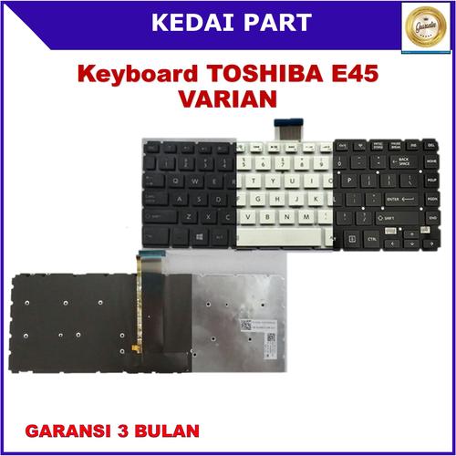 Jual Keyboard Toshiba E45-B E45D-B E45DT-B E45T-B E45T-B4204 P30W-B ...