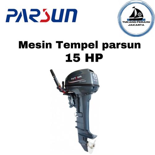 Jual Mesin Tempel/Outboard Mesin Parsun 15 HP Untuk perahu Karet,perahu ...