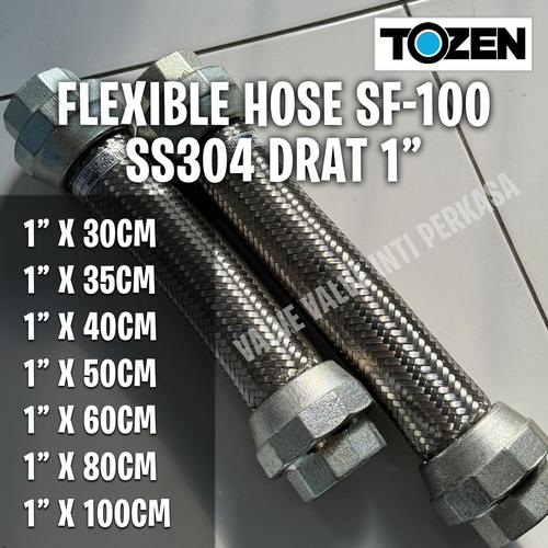 Jual FLEXIBLE HOSE TOZEN JIS 10K SS304 STAINLESS STEEL DRAT - 1" - 1" x 50cm - Jakarta Barat ...