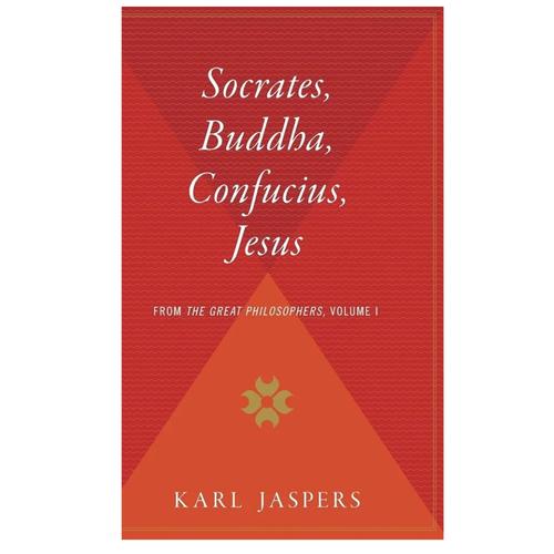 Jual SOCRATES BUDDHA CONFUCIUS JESUS KARL JASPERS - softcover, UK/A5 ...
