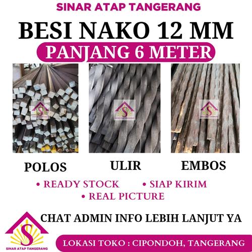 Jual Besi Nako 12 mm Embos x 6 Meter - Kota Tangerang - sinar atap ...