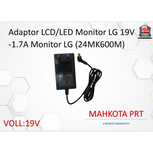 Jual Adaptor LCD/LED Monitor LG 19V -1.7A Monitor LG (24MK600M) -NEW ...