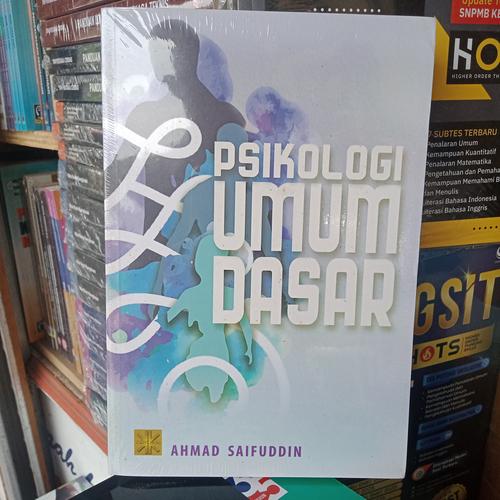 Jual Buku Psikologi Umum Dasar Ahmad Saifuddin #Original. - Kota Bandung - Buku_Palasari (TB ...
