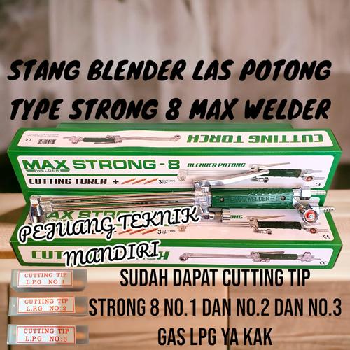 Jual CUTTING TORCH STRONG 8 / STANG BLENDER POTONG ST8 - TIGWELD ST 8 ...