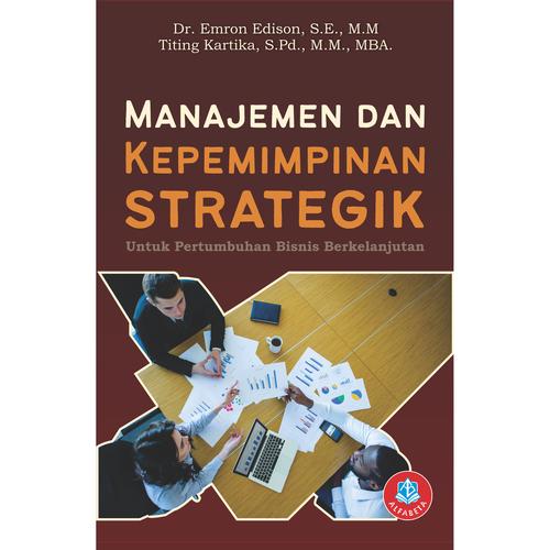 Promo Manajemen dan Kepemimpinan Strategik untuk Pertumbuhan Bisnis ...