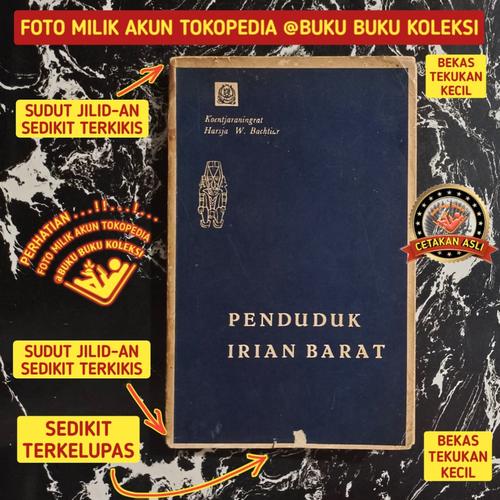 Jual BUKU JADUL ANTROPOLOGI DAN BUDAYA " PENDUDUK IRIAN BARAT " KARYA ...
