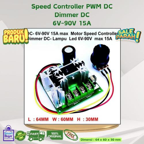 Jual Speed Controller PWM DC Dimmer DC 6V-90V 15A - Jakarta Barat ...